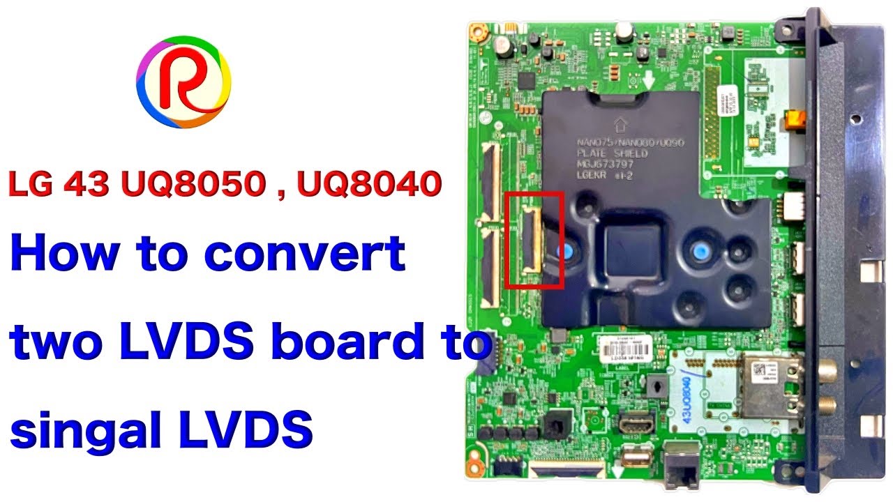 How to convert two LVDS board to singal LVDS LG43 UQ8050 ,UQ8040 #panel ...