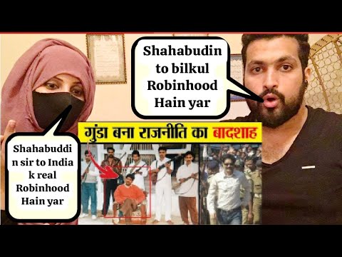 Pakistani Reacts शाहबुद्दीन कैसे बना बिहार का सबसे बड़ा बाहुबली Bihar ...