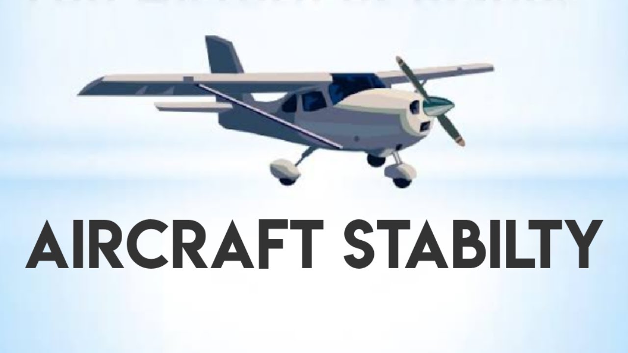 Stability - Aircraft - YouTube