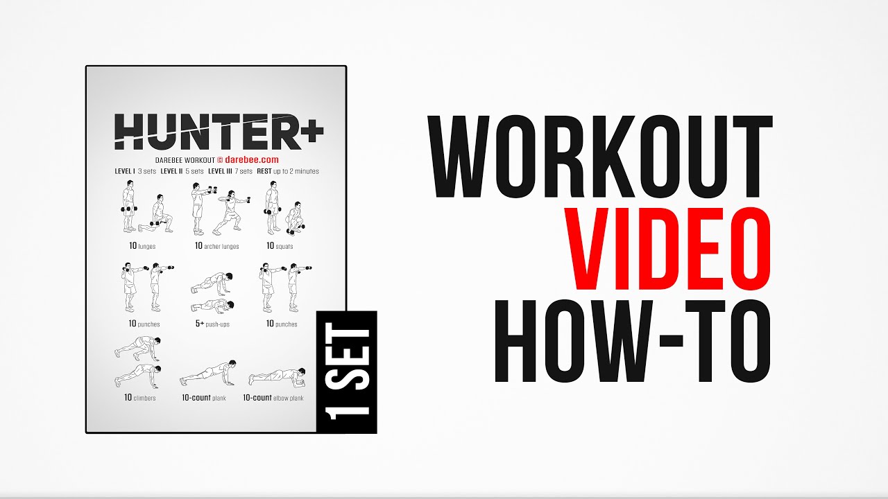 Hunter Plus Workout [ How-To ] [ One Set ] by #DAREBEE - YouTube