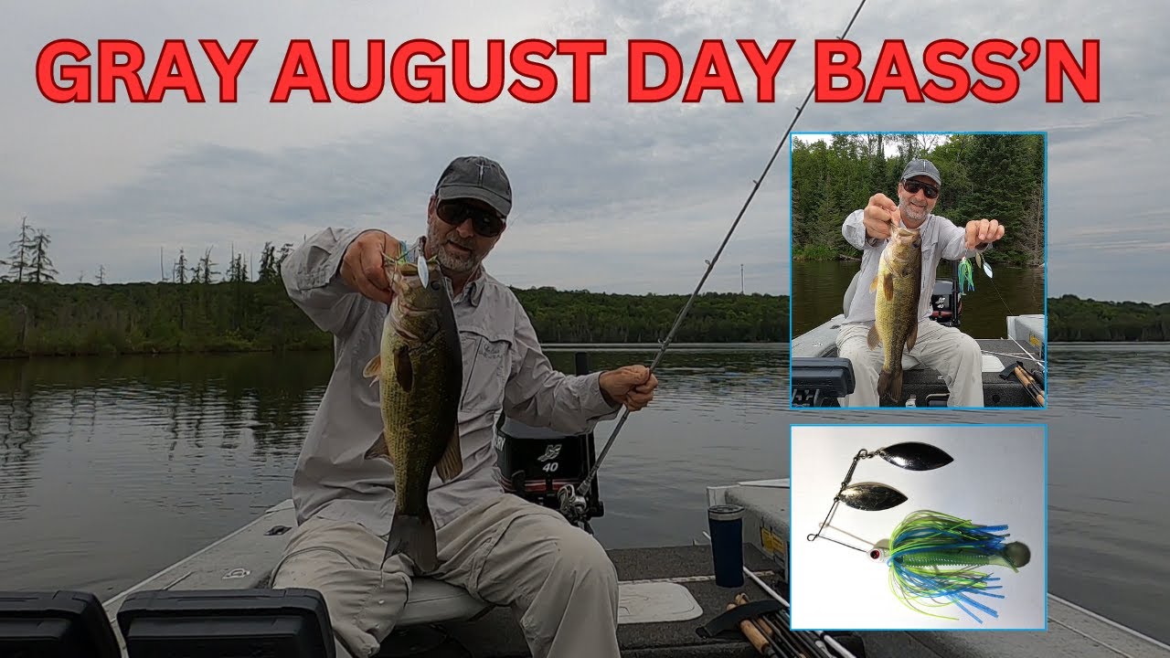 GRAY AUGUST DAY BASS'N - YouTube