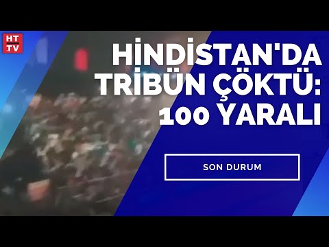 Hindistan'da tribün çöktü: 100 yaralı
