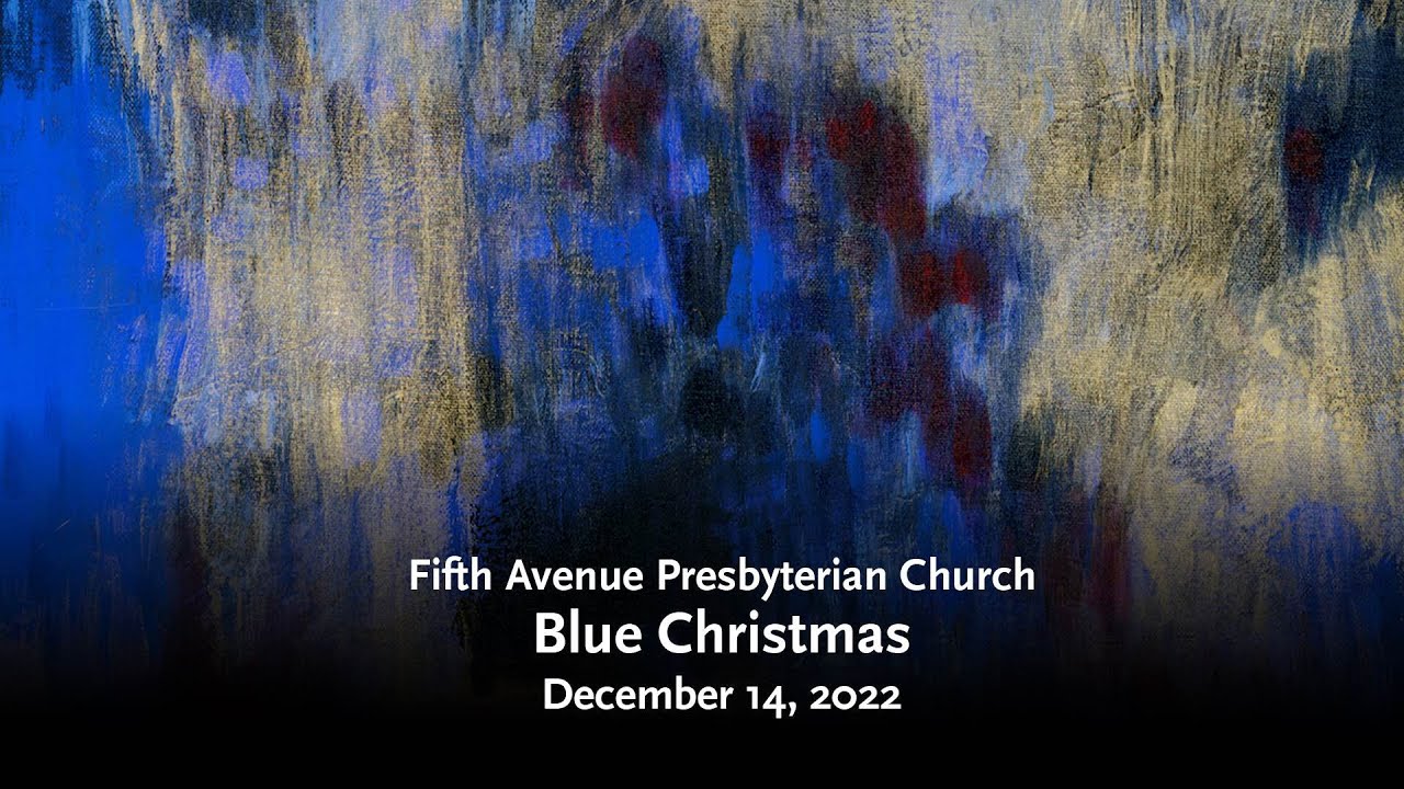 Blue Christmas - Dec. 14, 2022 - YouTube