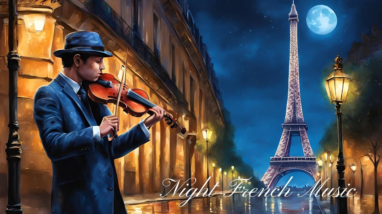Night French Music -Violin & Piano- [ Night Ambient Instrumental music ...