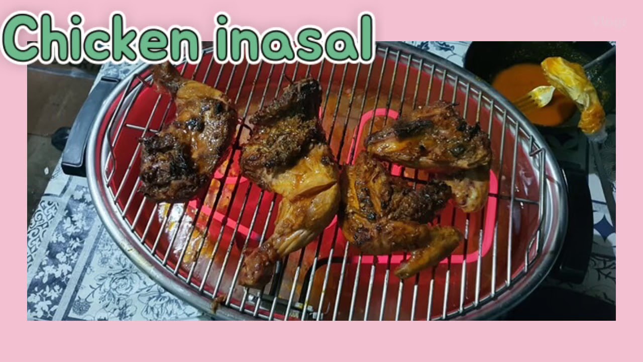 Our version of chicken inasal !!!!😋👌 - YouTube