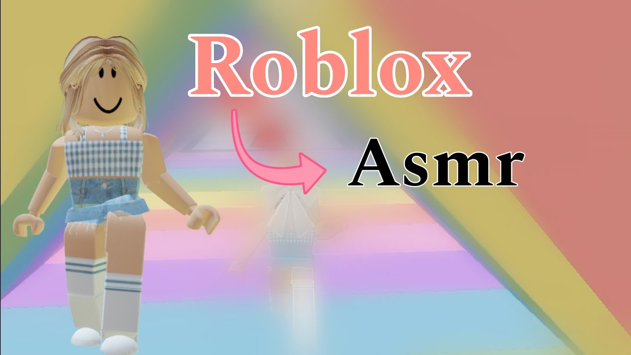 Roblox- Asmr - YouTube