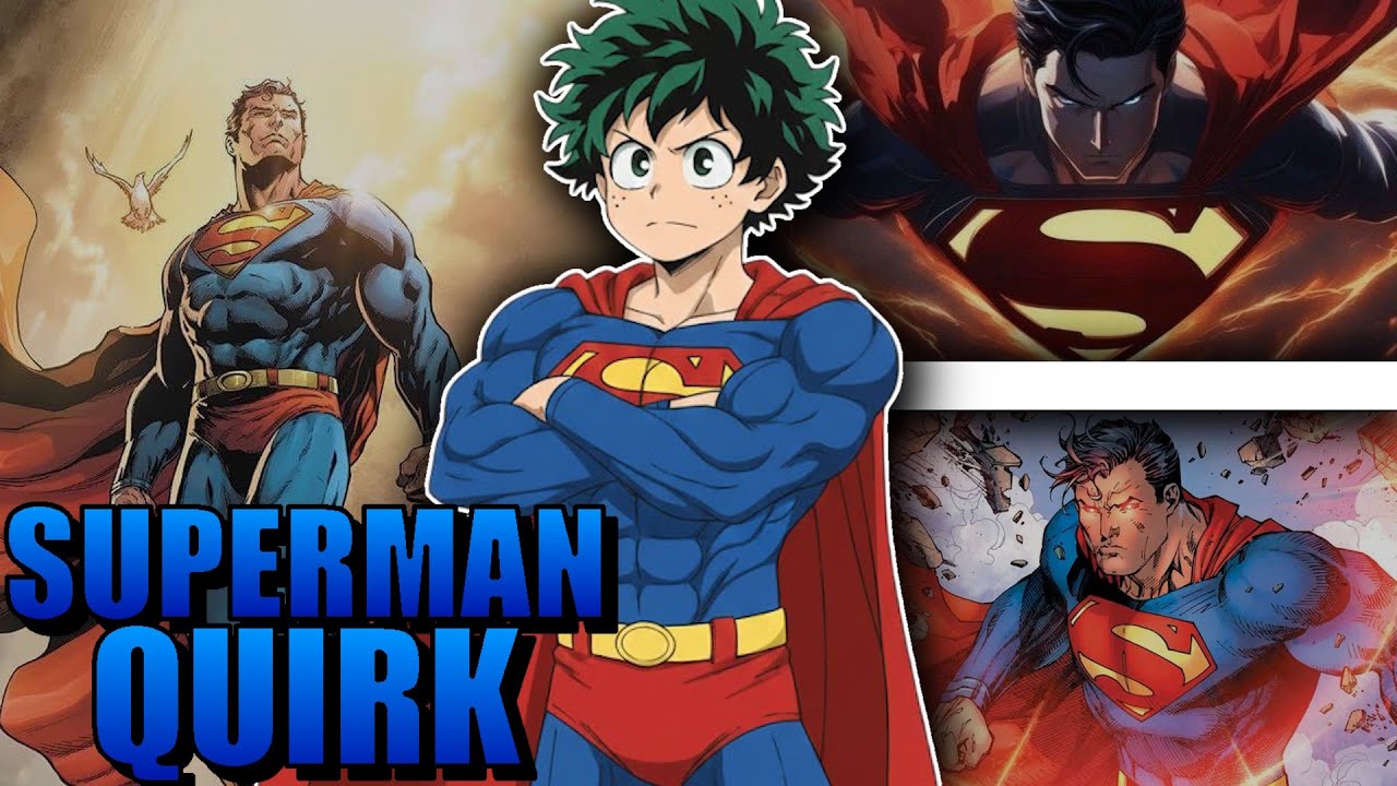 What if Deku Had Superman’s Powers? - YouTube