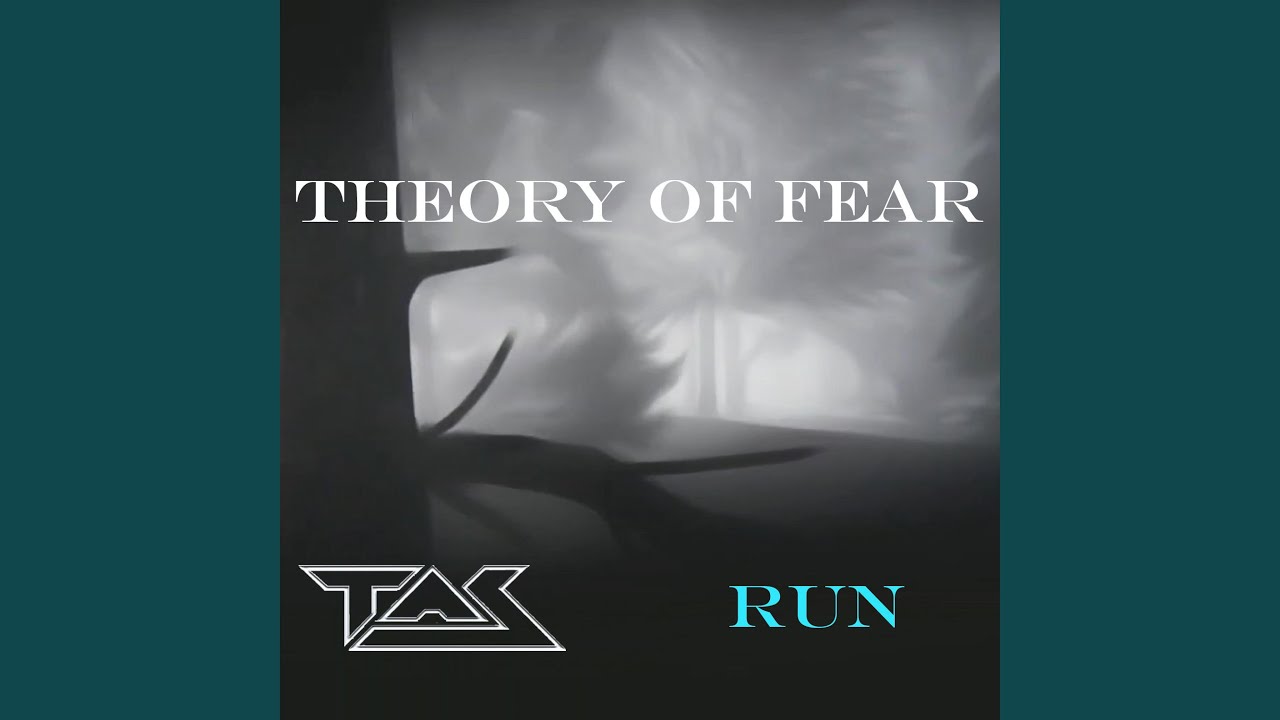 Theory of Fear (Run) - YouTube Music