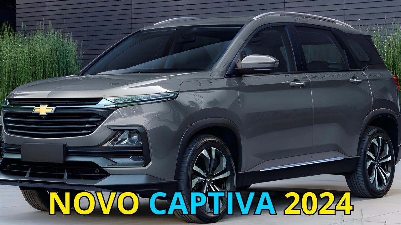 Novo Chevrolet Captiva 2024 || CAPTIVA 7 LUGARES - YouTube
