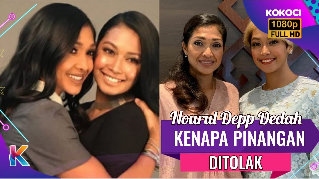 Anak Nourul & Ajai Dipinang Tapi Ditolak. Nourul Depp Dedah Kenapa ...