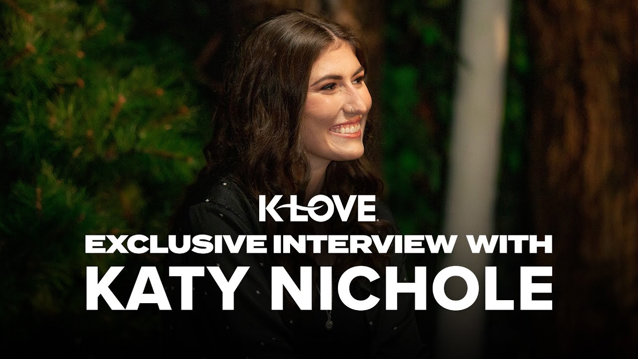 Katy Nichole Talks New Music Video and Shares the Message Behind “Hold ...