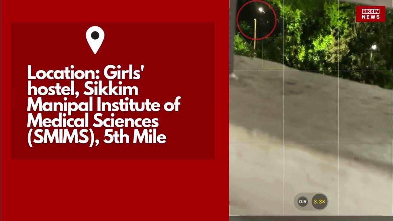 Disturbing Incidents Near SMIMS Girls' Hostel - YouTube