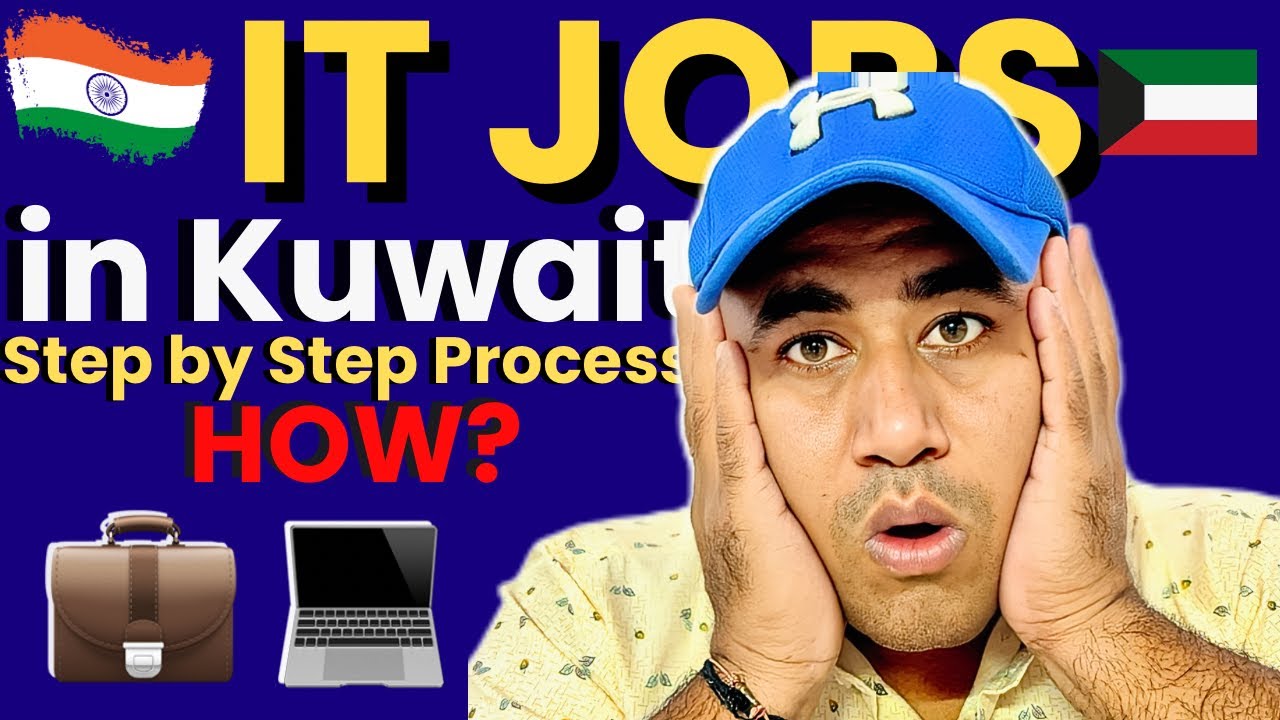 How to Apply for IT Jobs in Kuwait | Kuwait IT Jobs 2025 - YouTube