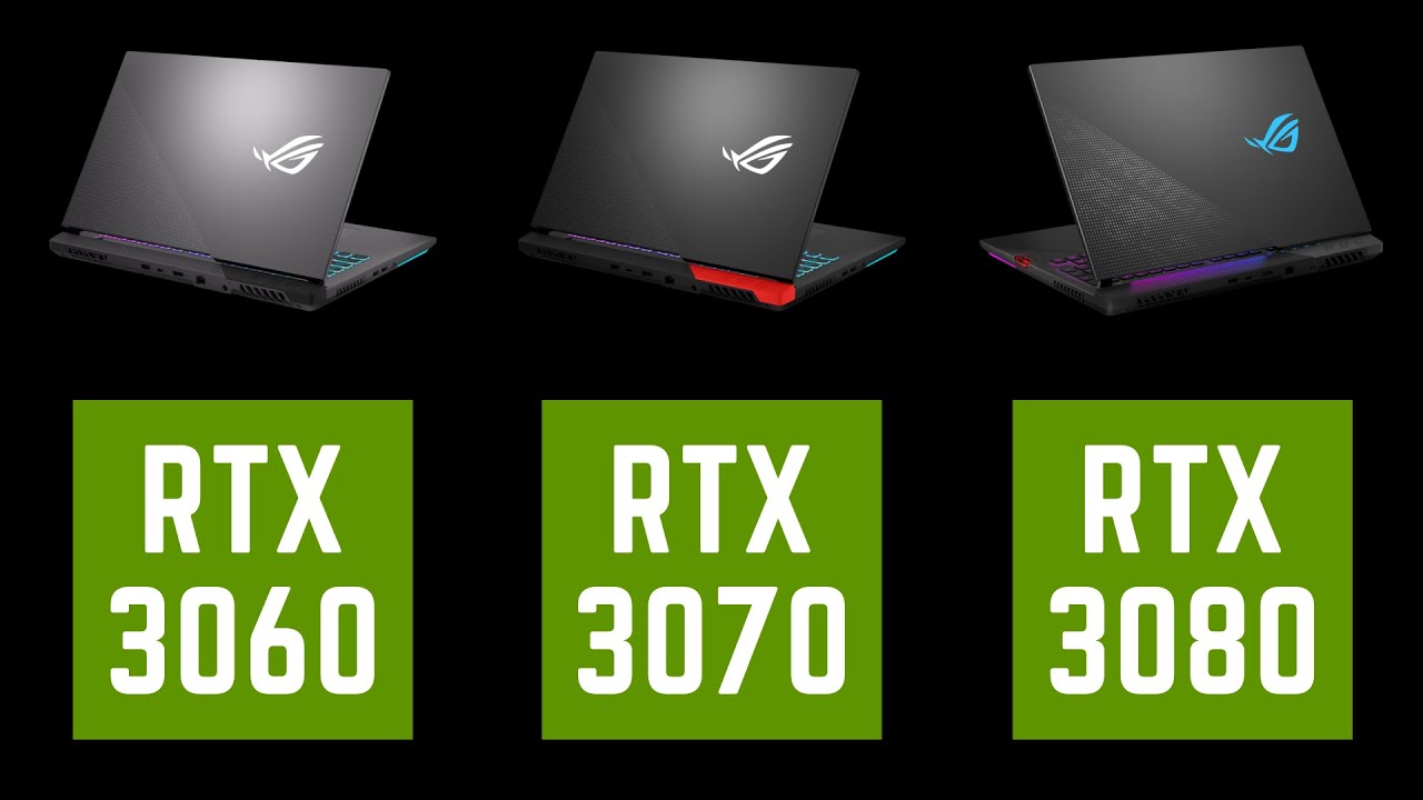 RTX 3060 LAPTOP Vs RTX 3070 LAPTOP Vs 3080 LAPTOP New Nvidia Ampere RTX 3060 LAPTOP Vs RTX 3070 LAPTOP Vs 3080 LAPTOP New Nvidia Ampere
