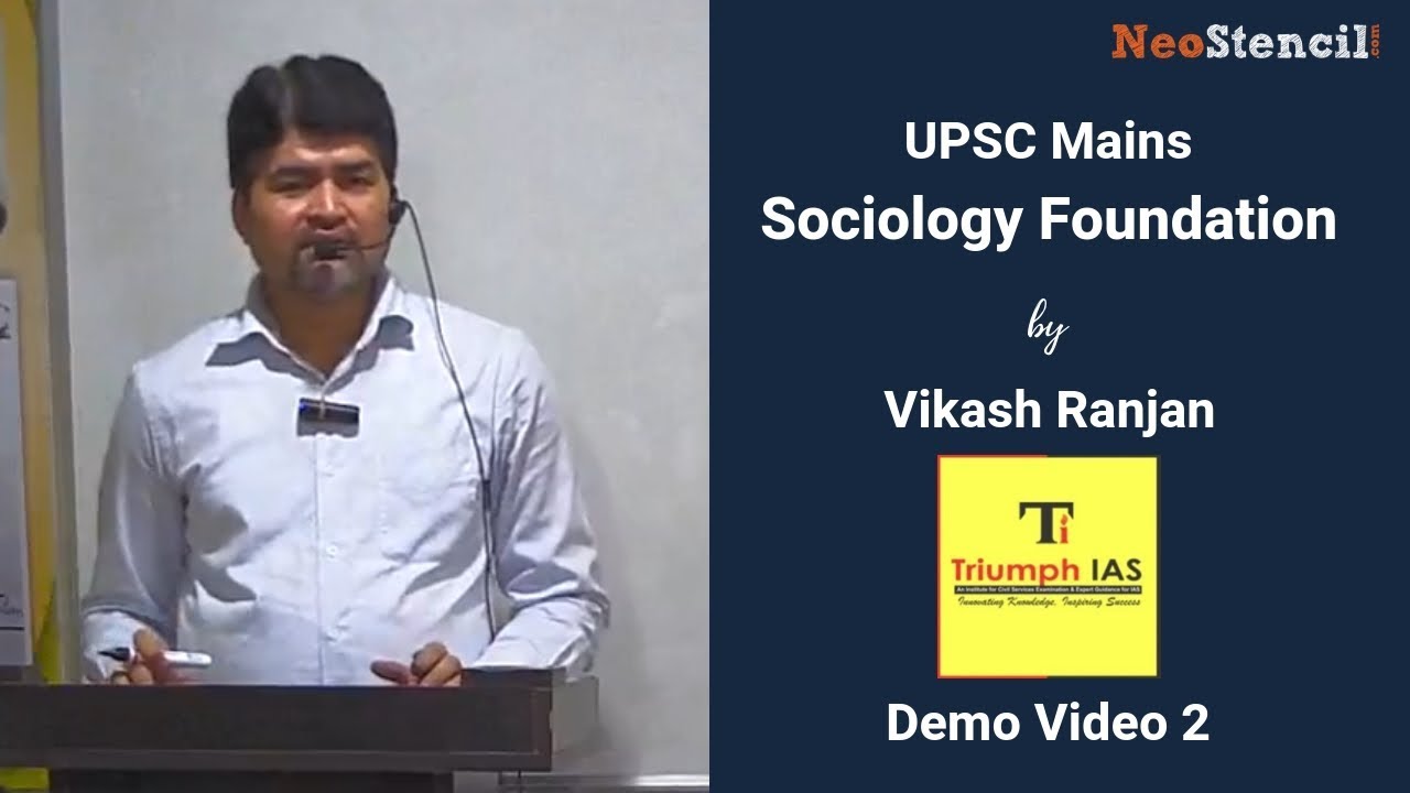 Sociology Foundation | Vikash Ranjan | UPSC Mains | Triumph IAS ...
