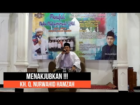 MENAKJUBKAN !! Qori Nasional KH. Nurwahid Hamzah Ponpes Nurul Wasilah Cicalengka Bandung