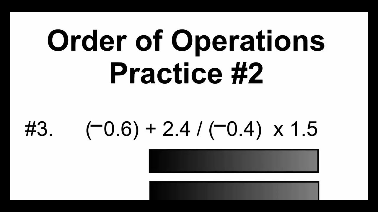Rational Numbers 31 - Order of Operations Practice #2 - YouTube