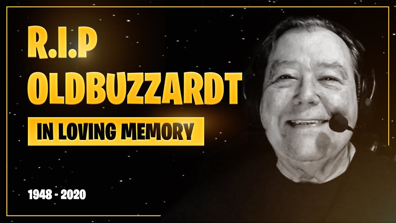 RIP 72 YEAR OLD GRANDPA! (In Loving Memory of OLDBUZZARDT) - YouTube