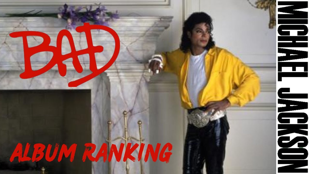 Michael Jackson Bad ranking - YouTube
