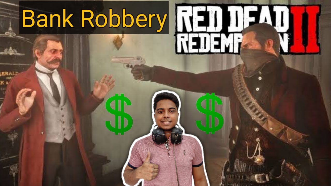 Red Dead Redemption 2 Bank Robbery Mission - YouTube