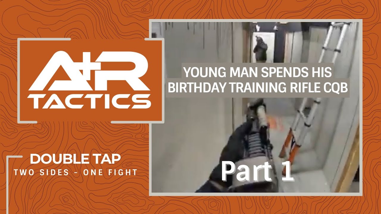 Teen Celebrates Birthday with Rifle CQB Training – Father and Son ...