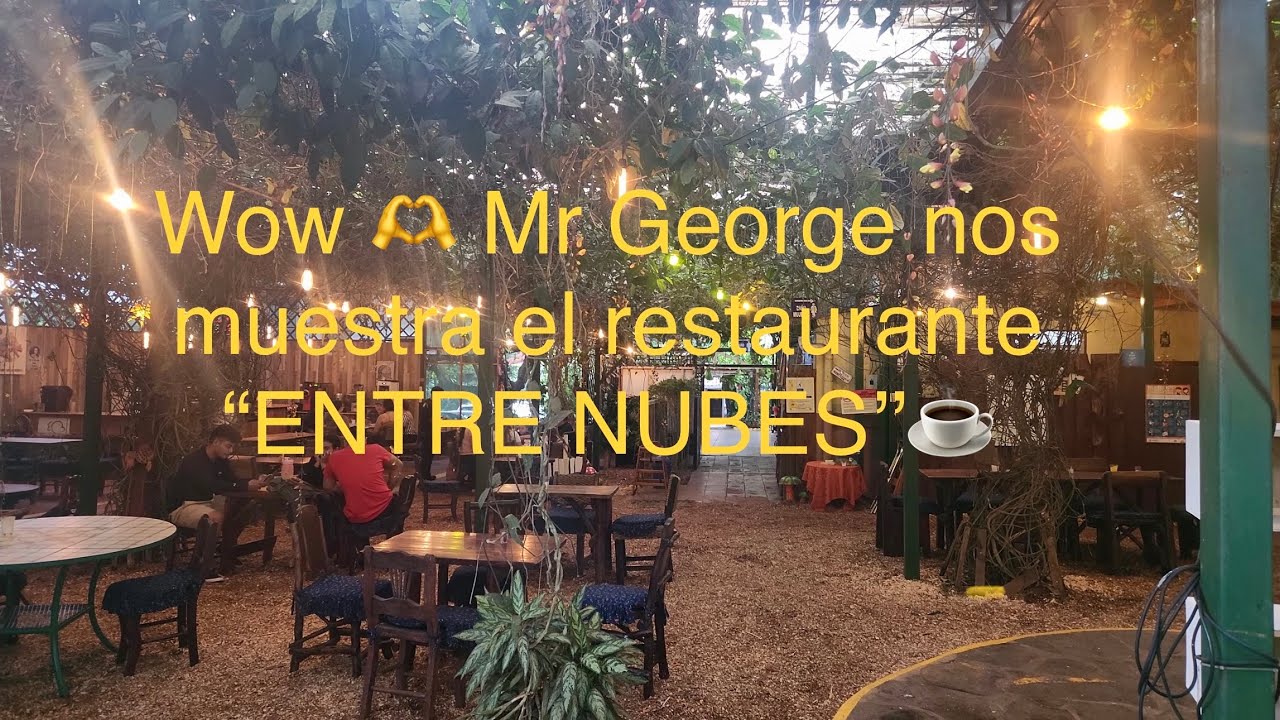 CONOCES EL RESTAURANTE ‘’ENTRE NUBES’’ EL SALVADOR, recibimos la ...