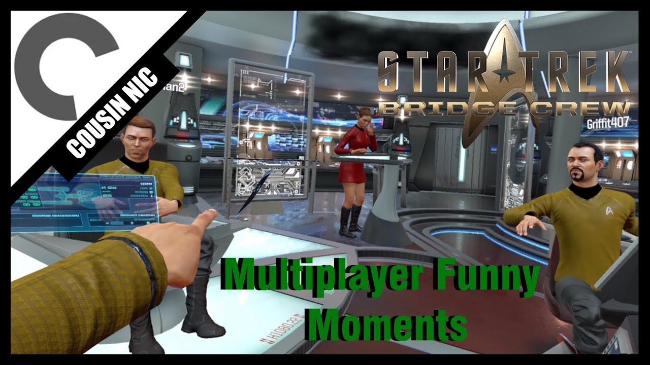 Star Trek Bridge Crew VR -Funny Moments. Blowing up my ship!!! - YouTube