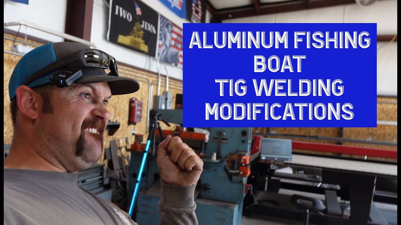 Aluminum fishing boat TIG welding modification - YouTube