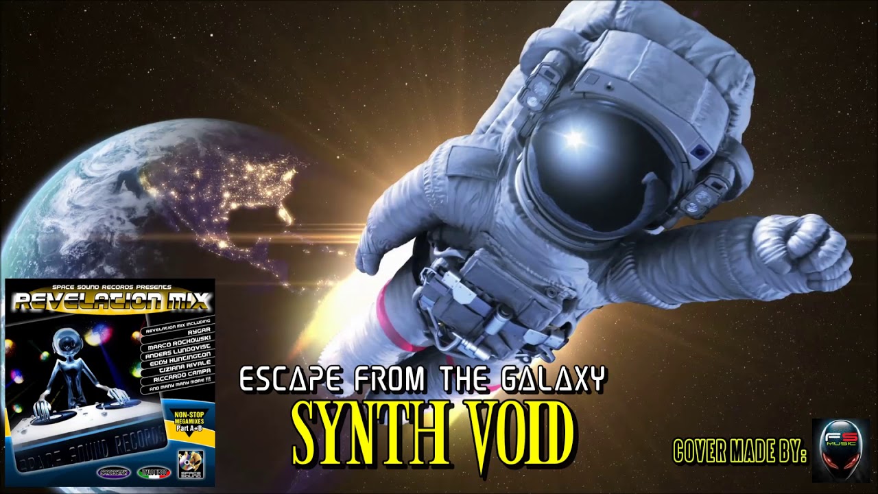 Synth Void - Escape From The Galaxy - YouTube