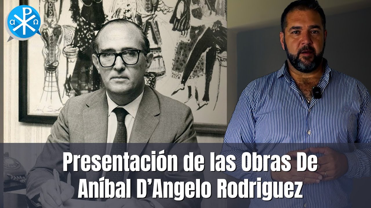 Aníbal D'Angelo Rodríguez - Presentación de su obra - YouTube