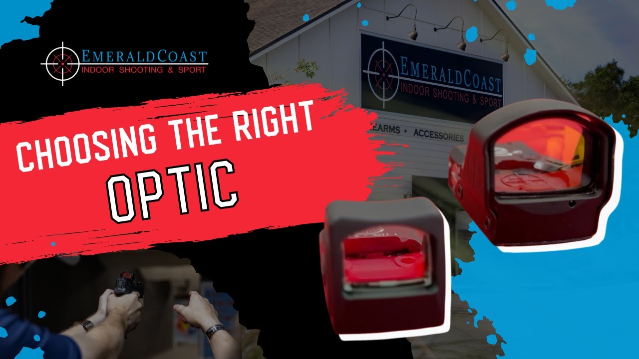 Choosing the Right Optic - YouTube