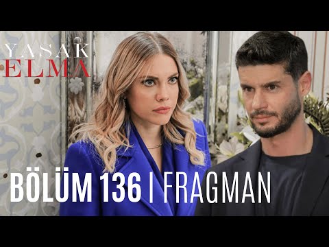 Yasak Elma 136.Bölüm Fragmanı 1