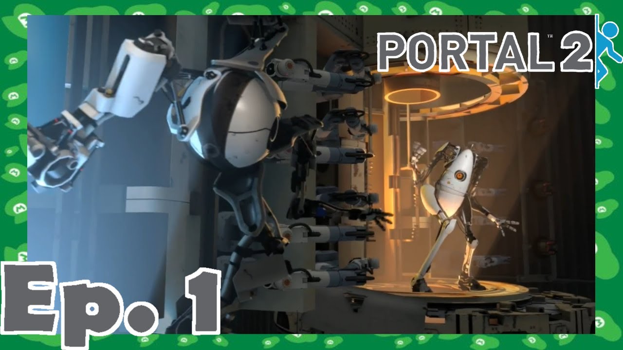 Portal 2 Co-Op Let's Play, Ep. 1 (The Journey To Save Science!) - YouTube