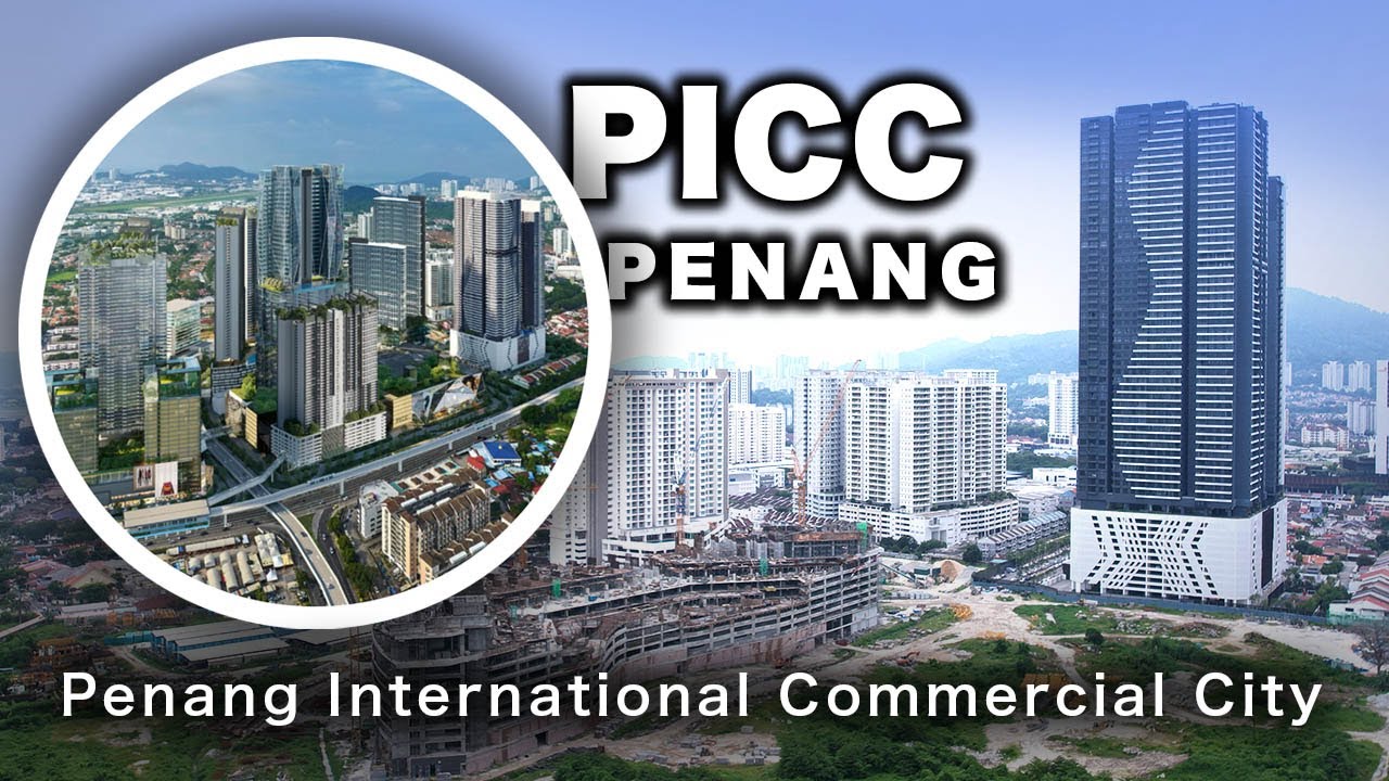 The PICC Mega City (Penang International Commercial City) - YouTube