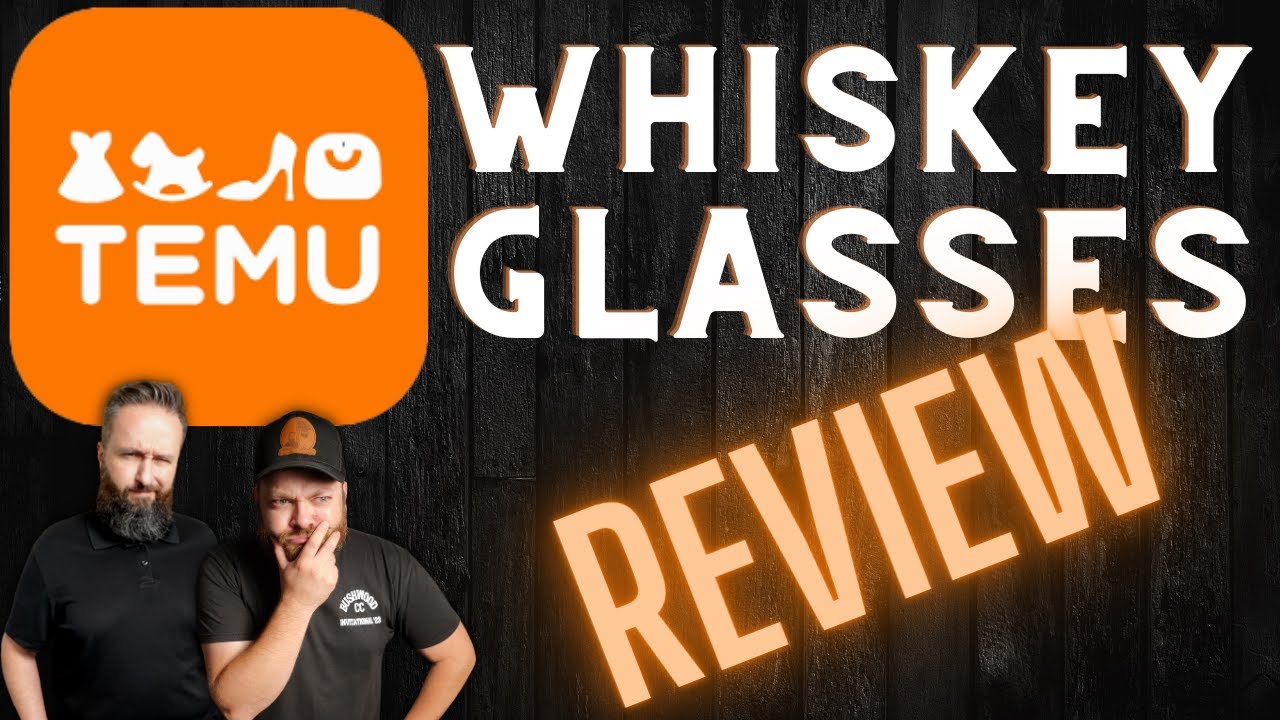 We Review Whiskey Glasses From TEMU - Are They Any Good? - YouTube