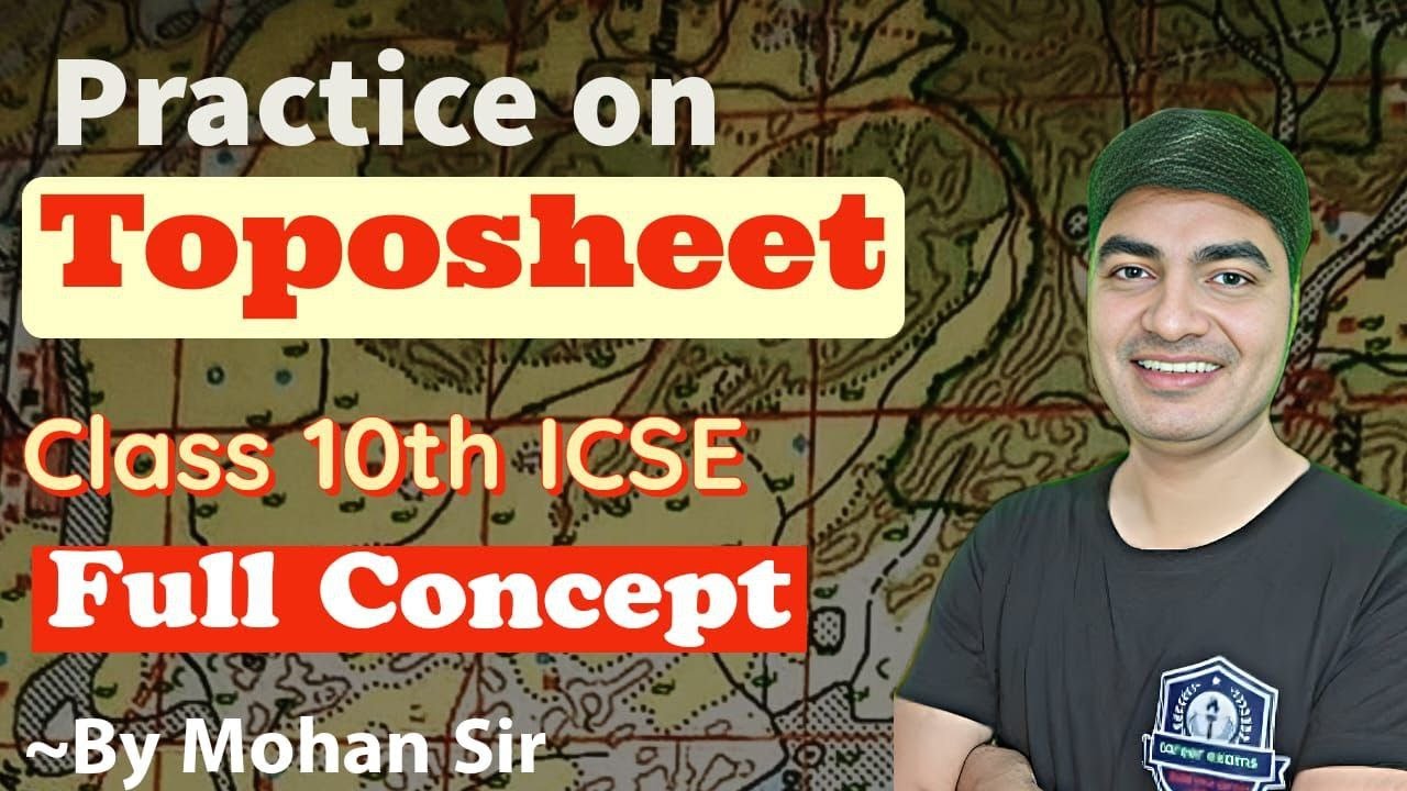 Ex-2 Topography Practice for 2025 | Toposheet Class 10 ICSE - YouTube