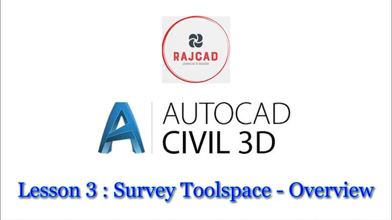 Civil 3D tutorials for Beginners - Lesson 03: Survey Tool Space ...
