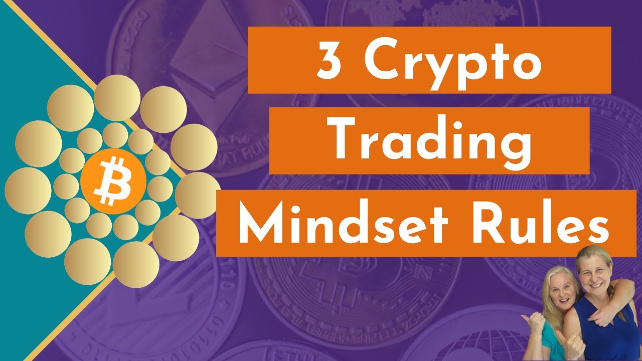 3 Keys To A Successful Crypto Trading Mindset - YouTube