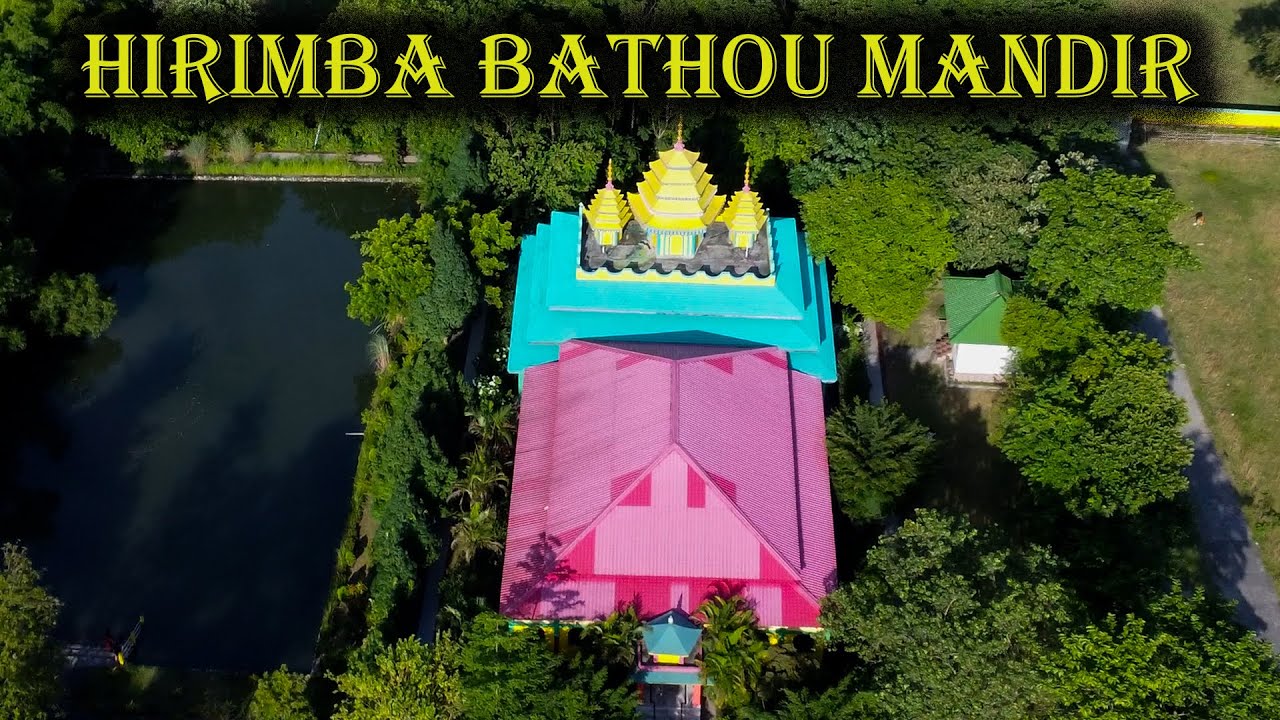 HIRIMBA BATHOU MANDIR II Cinematic Shots - YouTube