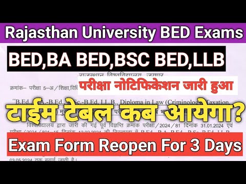 RAJASTHAN UNIVERSITY B.ED TIME TABLE 2024/BA BED BSC B.ED TIME TABLE ...