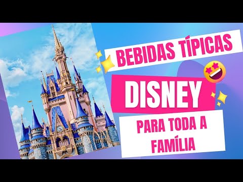 Descubra as bebidas na Disney para toda a família! - YouTube