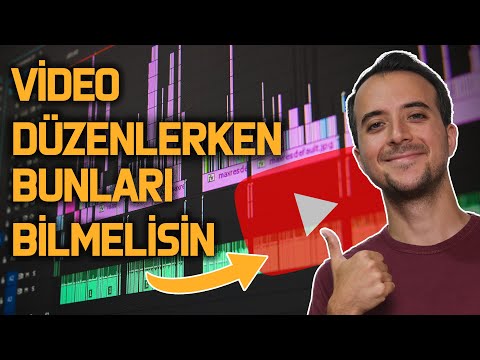 Youtube Videoları Düzenlerken Bilinmesi Gerekenler | Video Düzenleme Programları