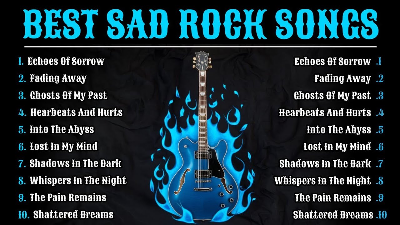 Top 10 Sad Rock Songs 2025 - Fantastic Emotional 🔥 - YouTube
