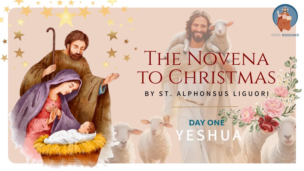 DAY 1: MESSIAH YESHUA | Christmas Novena by St. Alphonsus | Titles of ...