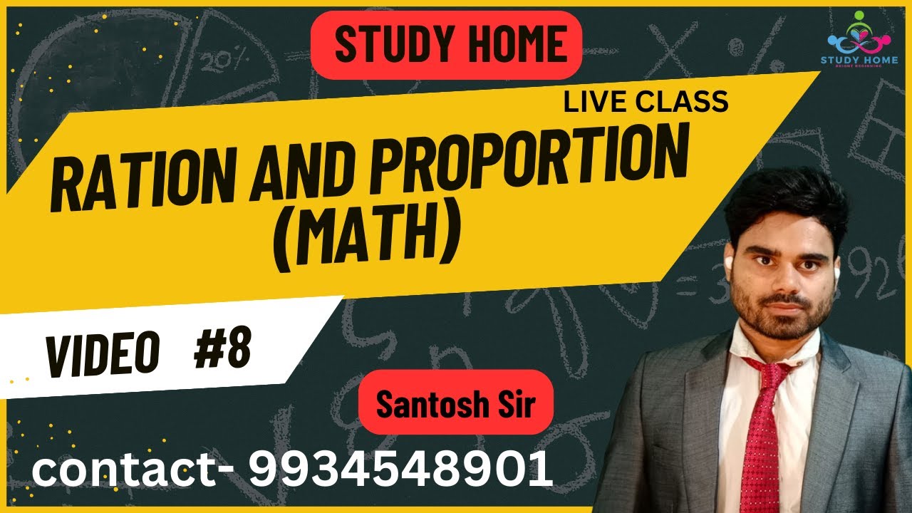 Ratio and proportion | Basic Class 6 I live streaming on study home | Santosh Sir - YouTube