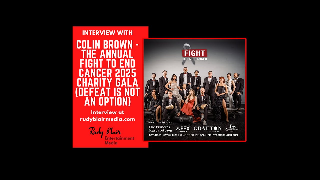 Intv w Colin Brown On The Annual Fight To End Cancer 2025 Charity Gala ...