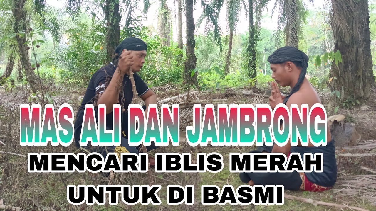 MENCARI KE BERADAAN IBLIS MERAH!! - YouTube