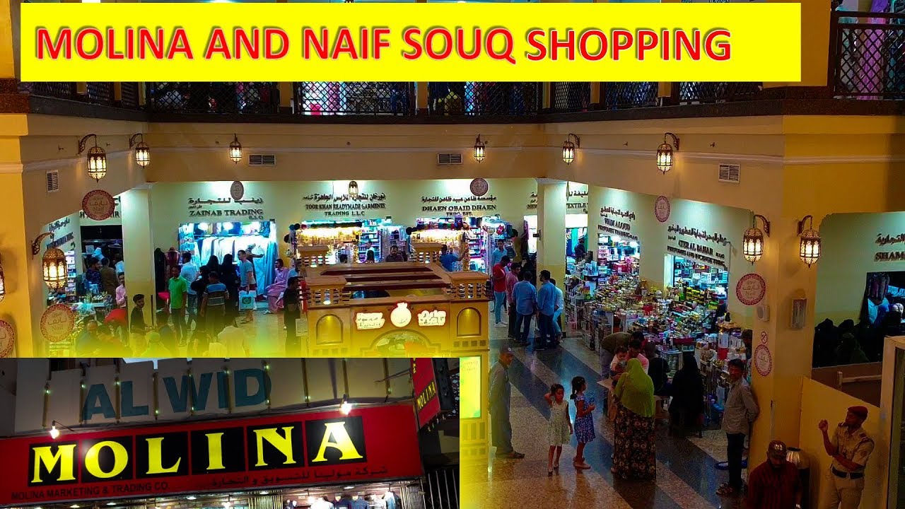 Dubai molina shop / Naif Souq / Vacation shopping / மோலினா - YouTube