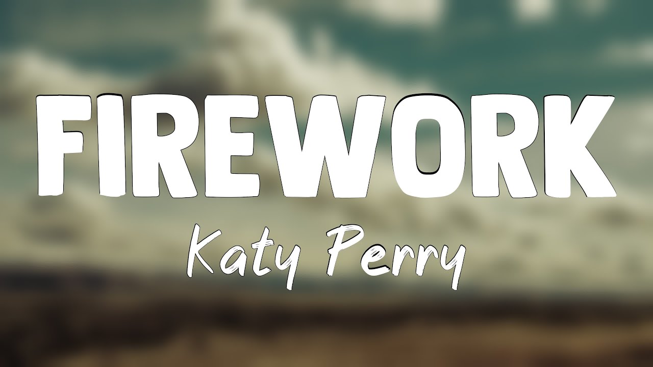 Firework - Katy Perry(Letra)🫣 - YouTube