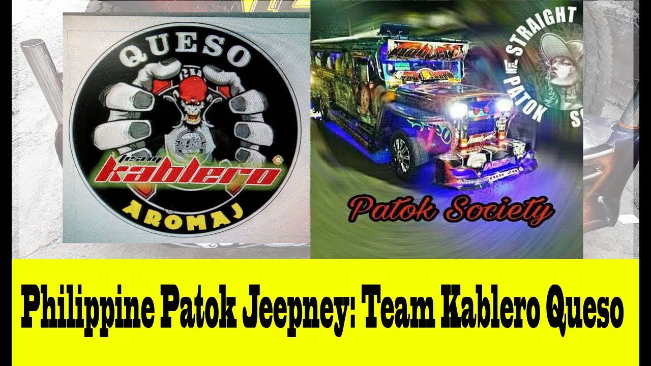 Philippine Patok Jeepney: Patok Society - Team Kablero Queso Aromaj ...